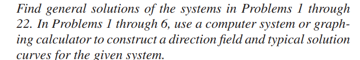 Solved Find general solutions of the systems in Problems 1 | Chegg.com
