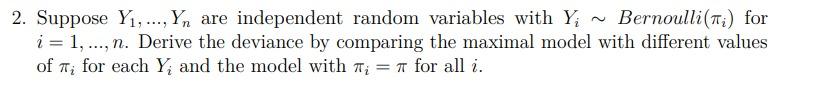 Solved 2. Suppose Y1,…,Yn are independent random variables | Chegg.com