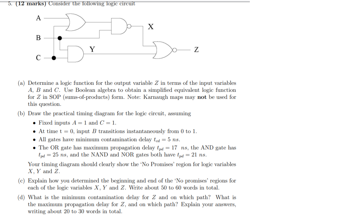 Solved 5. (12 marks) Consider the following logic circuit A | Chegg.com