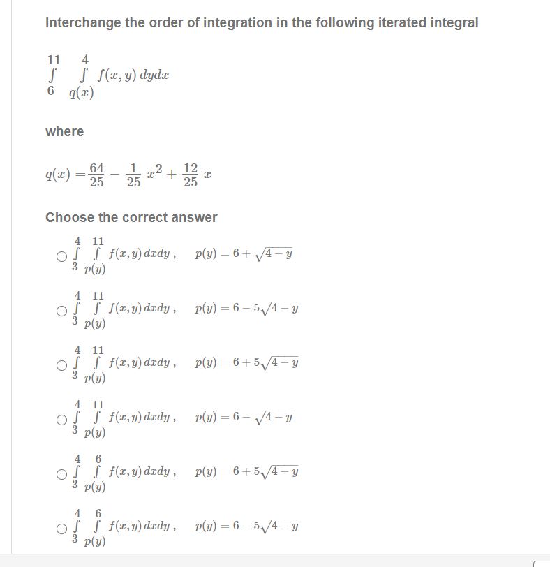 Solved Interchange the order of integration in the following | Chegg.com