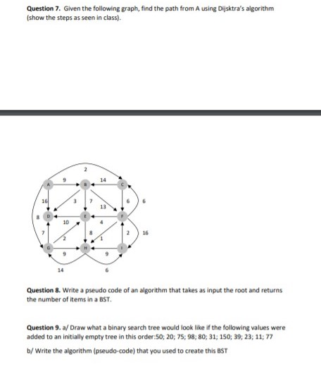 Solved Question 7. Given the following graph, find the path | Chegg.com