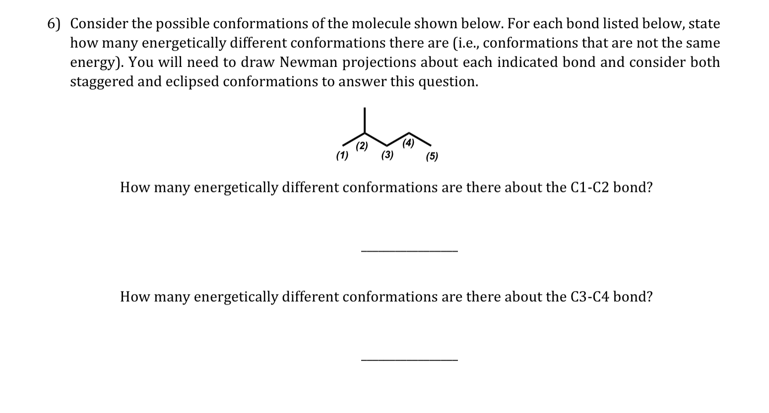 Solved Consider the possible conformations of the molecule | Chegg.com