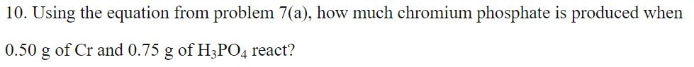 Solved 2 Cr + 2 H3PO4 ? 3 H2 + 2 CrPO4 | Chegg.com