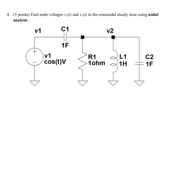 Solved 4. (5 points) Find node voltages vi) and v2(0) in the | Chegg.com