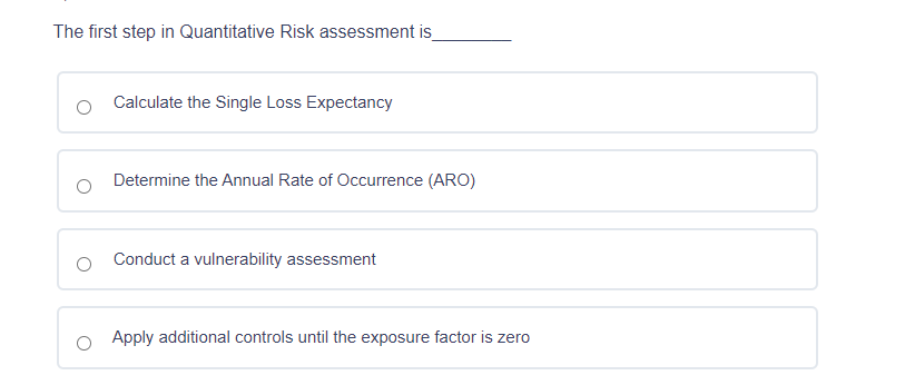 Solved The first step in Quantitative Risk assessment is | Chegg.com