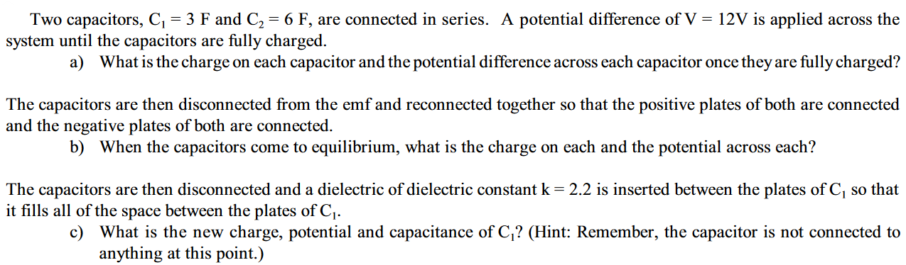 Solved Two capacitors, C1=3 F and C2=6 F, are connected in | Chegg.com