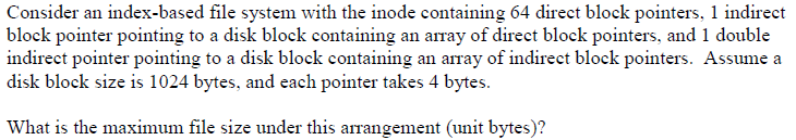 Consider an index-based file system with the inode | Chegg.com