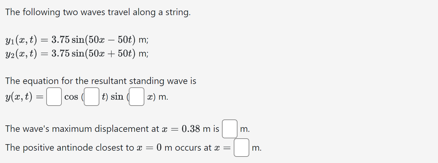 Solved The following two waves travel along a string. | Chegg.com