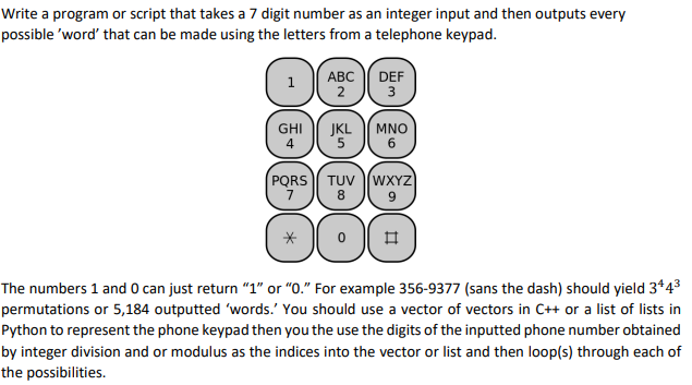 Solved Write a program or script that takes a 7 digit number | Chegg.com