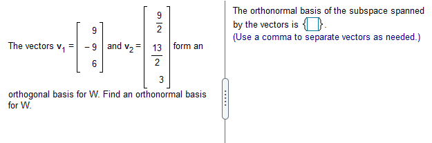 Solved 2 N NICO The orthonormal basis of the subspace | Chegg.com