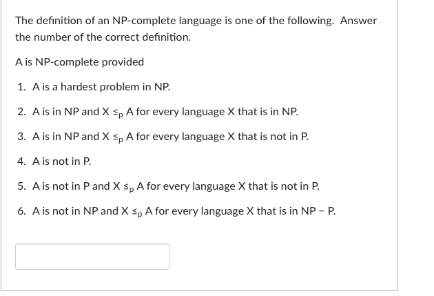 Solved The definition of an NP-complete language is one of | Chegg.com