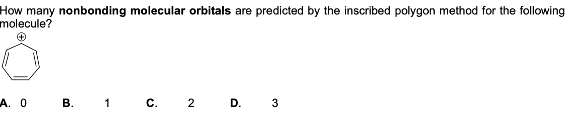 Solved How many nonbonding molecular orbitals are predicted | Chegg.com