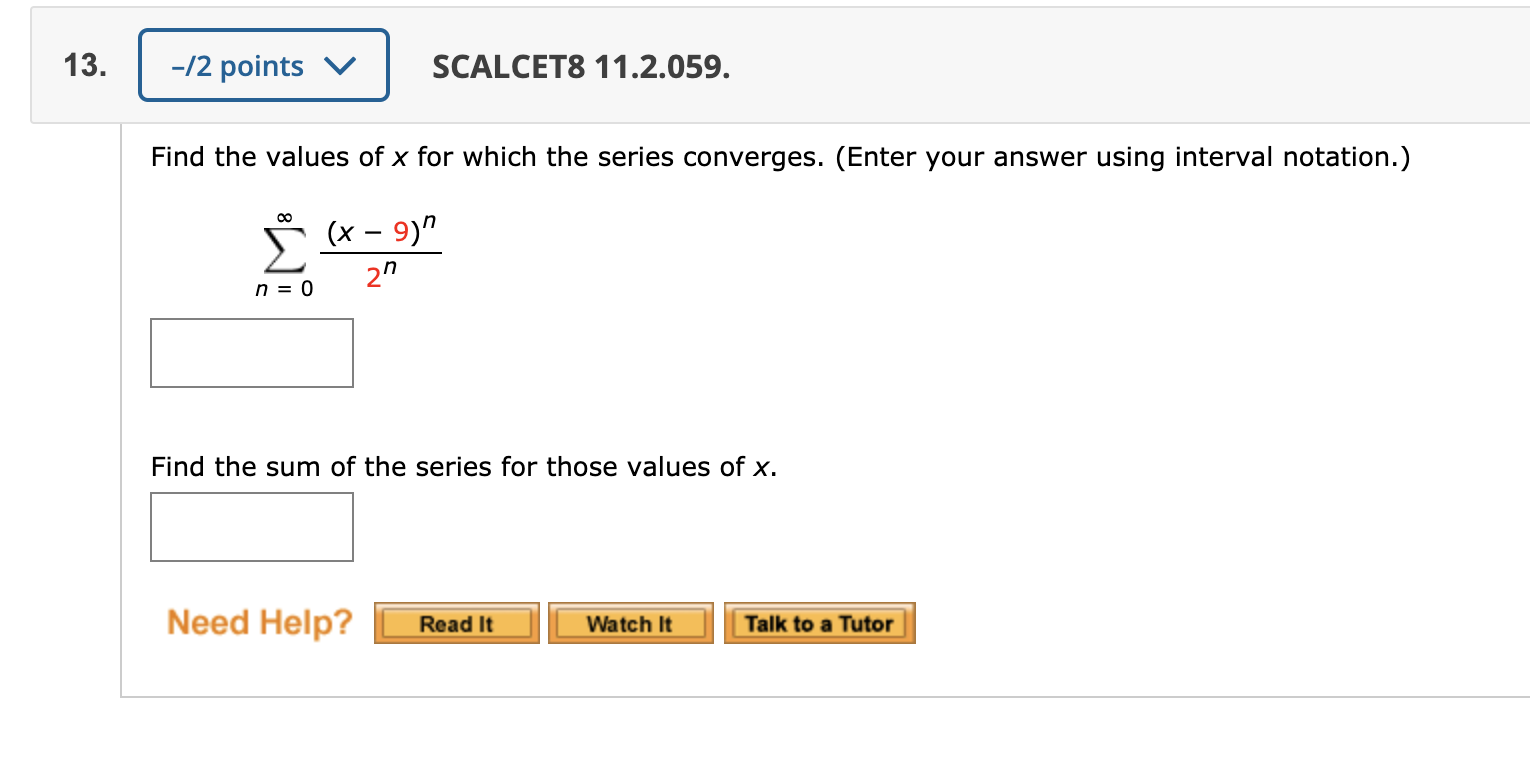 Solved 13. -12 points v SCALCET8 11.2.059. Find the values | Chegg.com