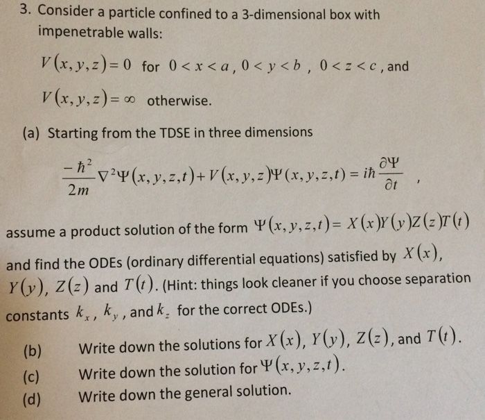 Solved Consider a particle confined to a 3-dimensional box | Chegg.com