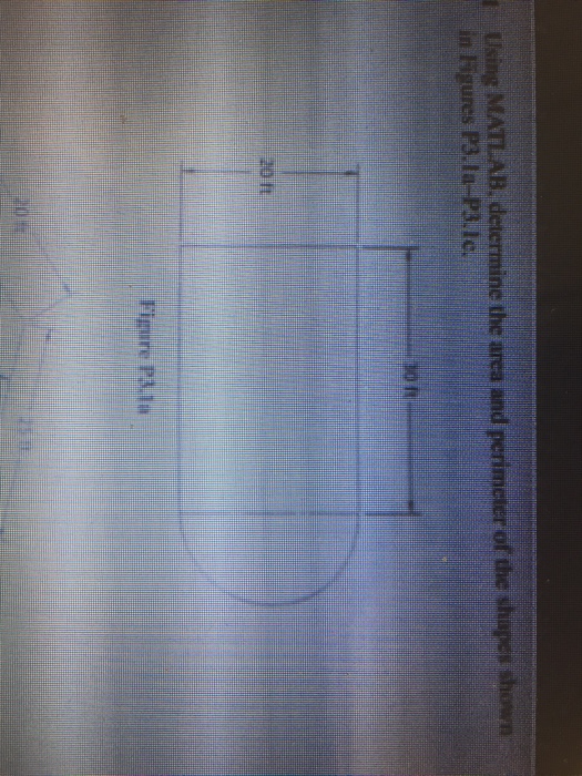 Solved Using Matlab Determine The Area And Perimeter Of The 