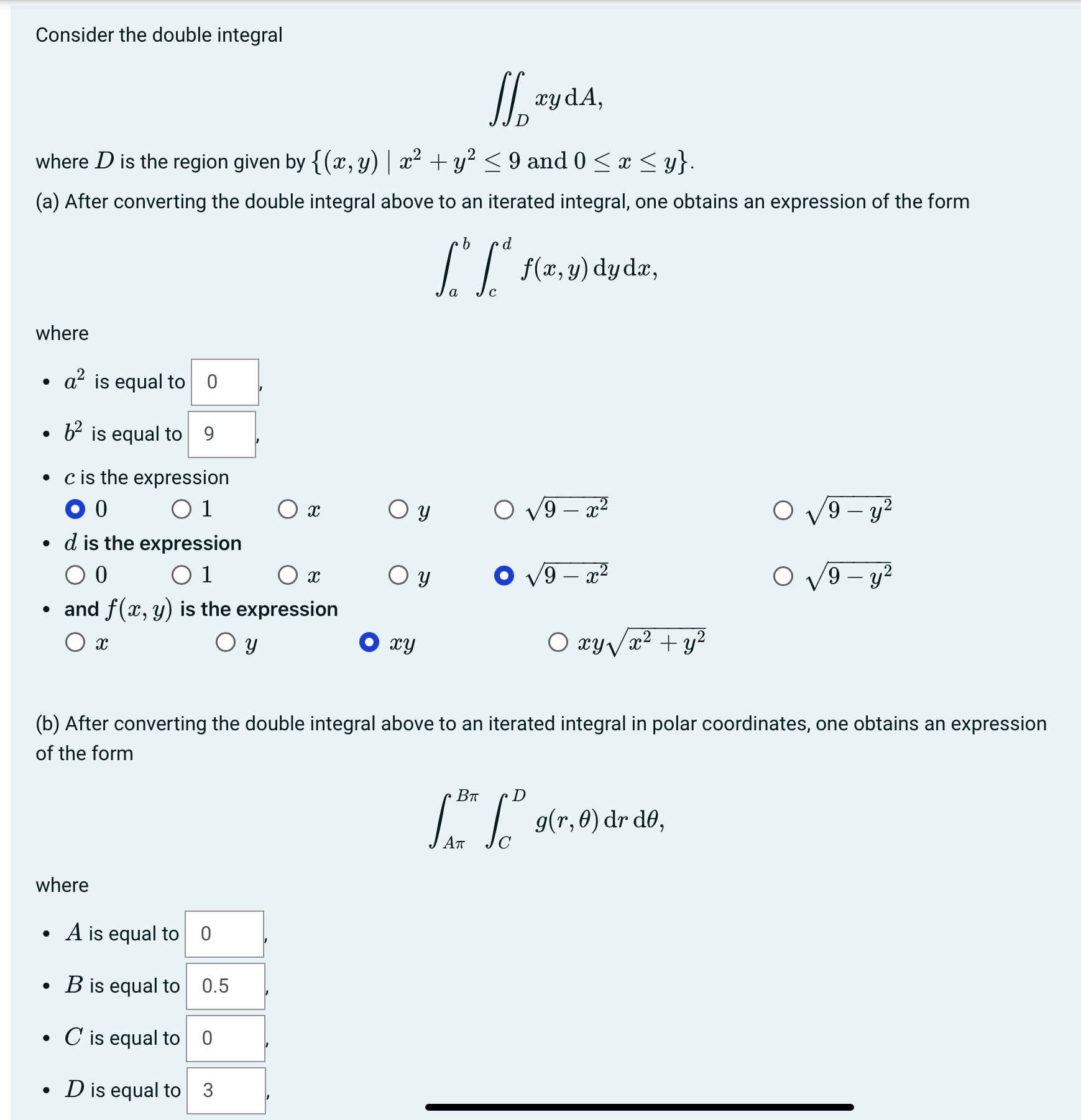 Solved Consider the double integral ∬Dxy dA where D is the | Chegg.com