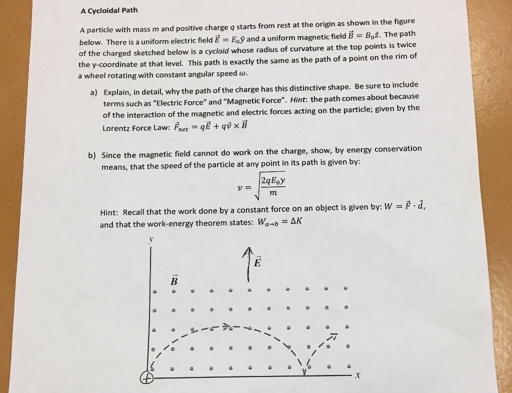 Solved A Cycloidal Path A particle with mass m and positive | Chegg.com