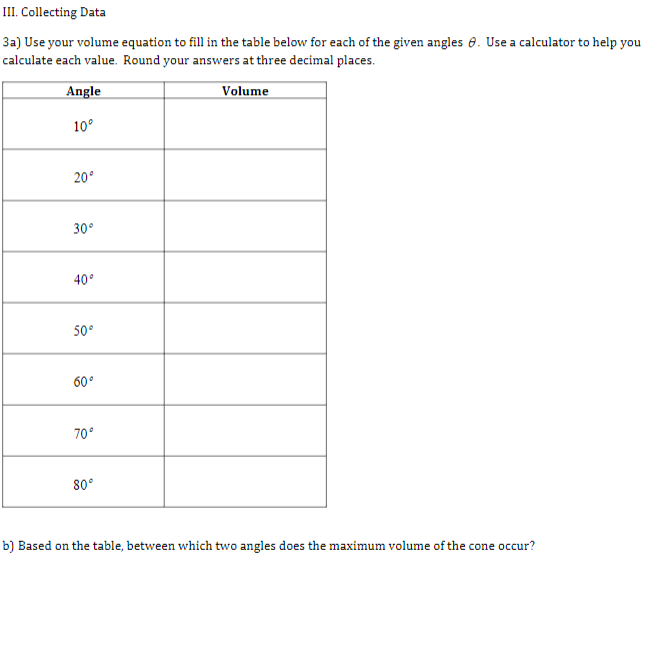 Solved III. Collecting Data 3a) Use your volume equation to | Chegg.com
