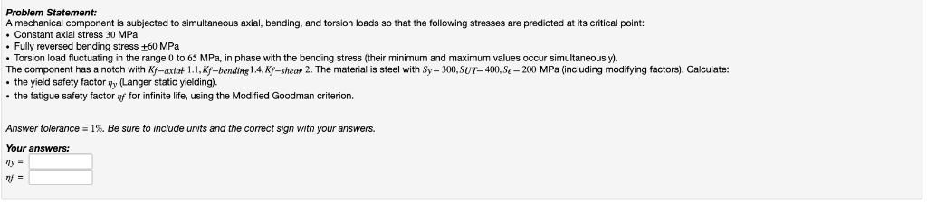 Solved Problem Statement: A mechanical component is | Chegg.com