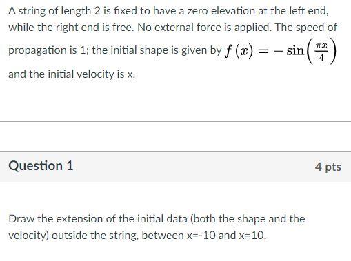 Solved A string of length 2 is fixed to have a zero | Chegg.com