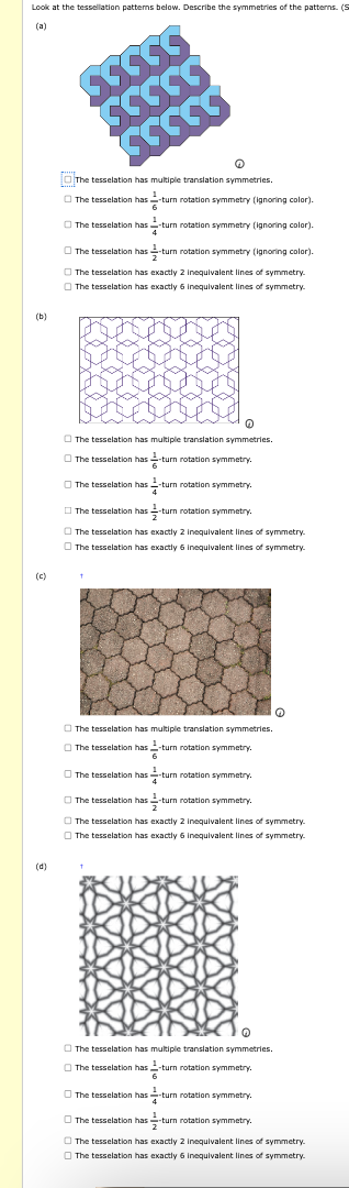 Solved Look at the tessellation pattems below. Describe the | Chegg.com