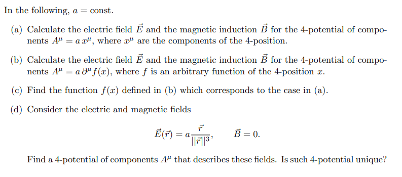 Solved In the following, a= const. (a) Calculate the | Chegg.com
