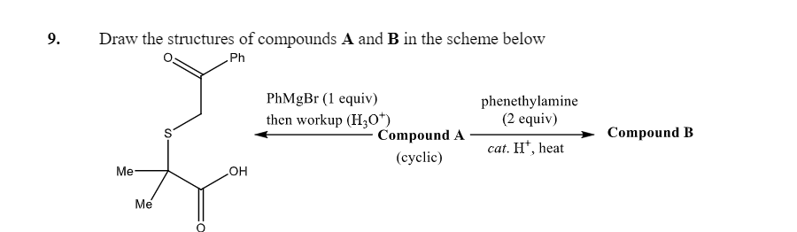 Solved 9. Draw the structures of compounds A and B in the | Chegg.com