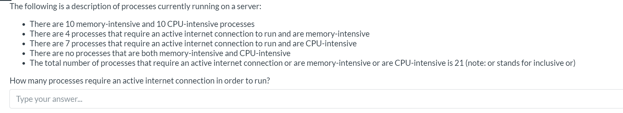 Solved The following is a description of processes currently | Chegg.com