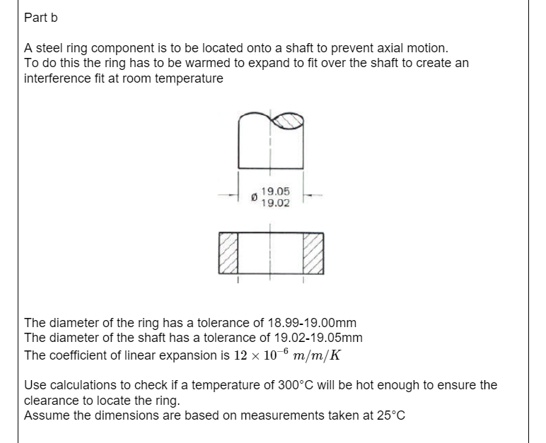 Solved Part b A steel ring component is to be located onto a | Chegg.com