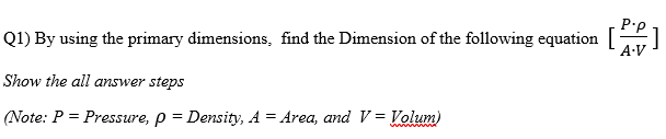 Solved Pop Q1) By using the primary dimensions, find the | Chegg.com