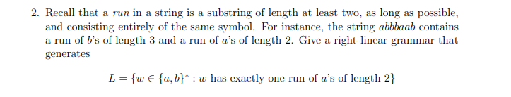 Solved 2. Recall that a run in a string is a substring of | Chegg.com