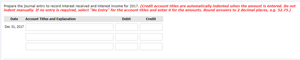 Solved Prepare the journal entry to record interest | Chegg.com