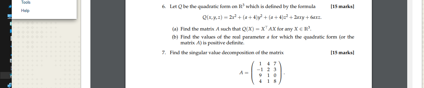 Solved Tools Help 6. Let Q be the quadratic form on R3 which | Chegg.com