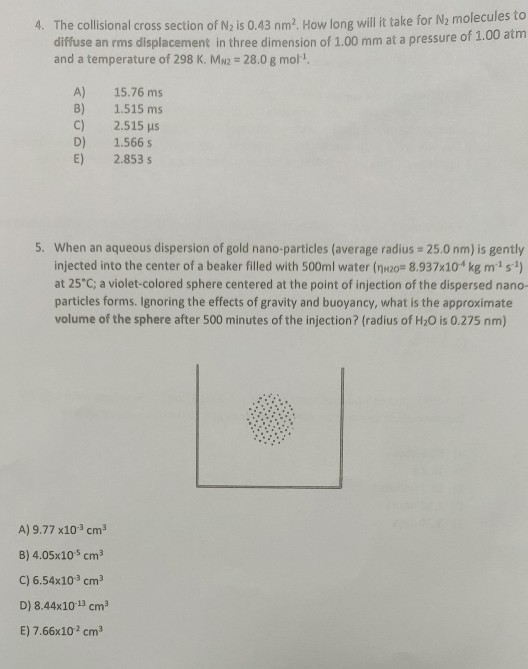 4. The collisional cross section of N2 is 0.43 nm2. | Chegg.com