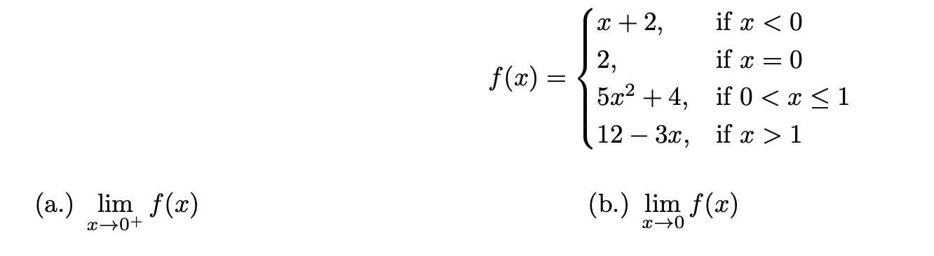 Solved Consider the following function. Evaluate each limit, | Chegg.com