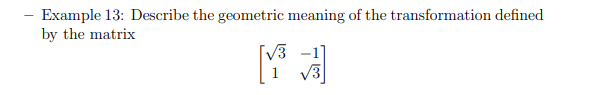 Solved - Example 12: Find the matrix of a counter-clockwise | Chegg.com