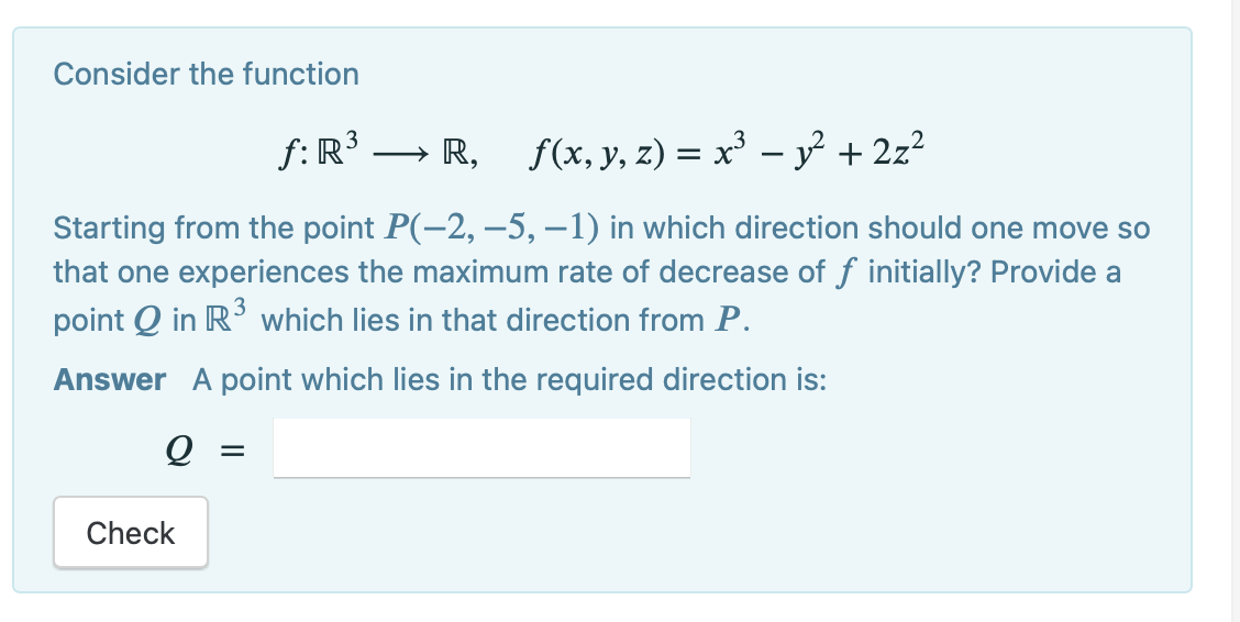 Solved Consider the function f: R3 R, f(x, y, z) = x2 - y2 + | Chegg.com