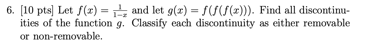 Solved [10 pts] ﻿Let f(x)=11-x ﻿and let g(x)=f(f(f(x))). | Chegg.com