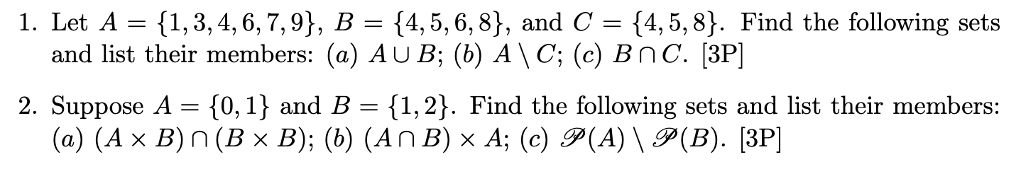 Let A={1,3,4,6,7,9},B={4,5,6,8}, ﻿and C={4,5,8}. | Chegg.com