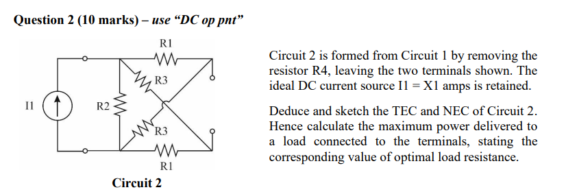 Solved Question 2 (10 ﻿marks) - ﻿use "DC op pnt"Circuit 2 | Chegg.com