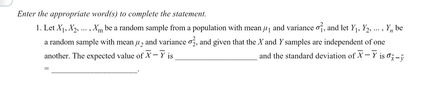 Solved Enter the appropriate word(s) to complete the | Chegg.com