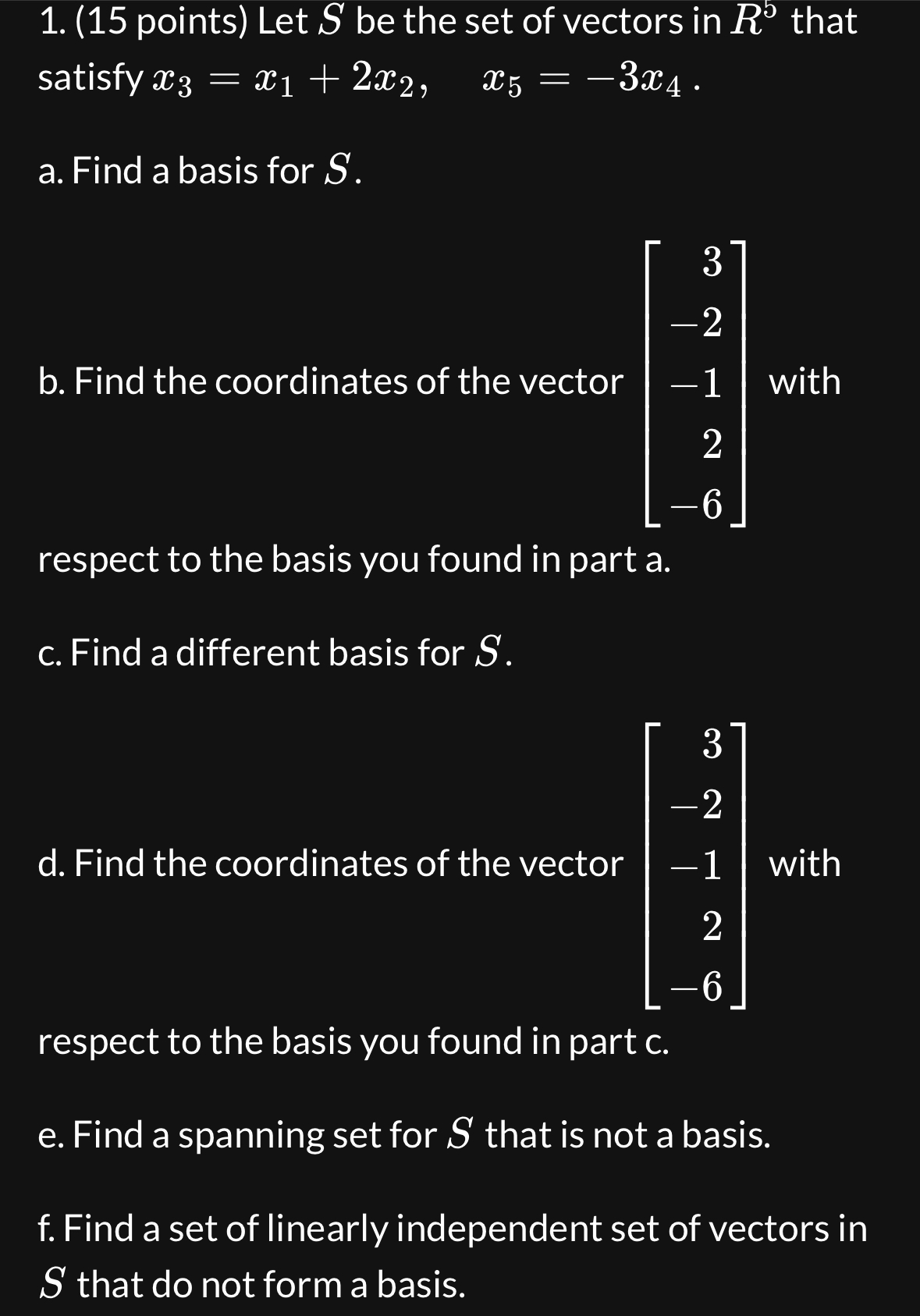 Solved (15 ﻿points) ﻿Let S ﻿be the set of vectors in Rb | Chegg.com