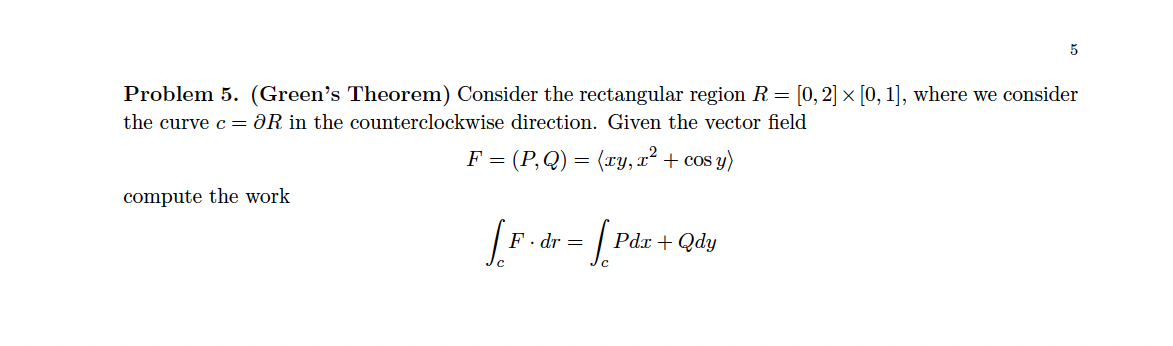 Solved Problem 5. (Green's Theorem) Consider the rectangular | Chegg.com