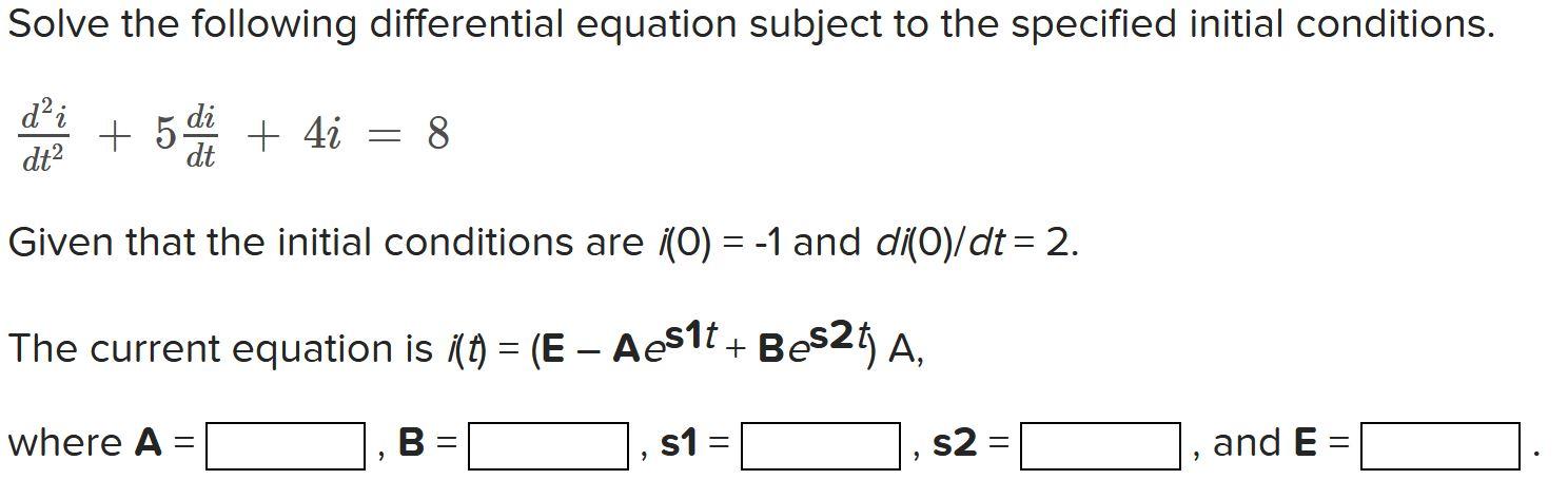 Solved Solve the following differential equation subject to | Chegg.com