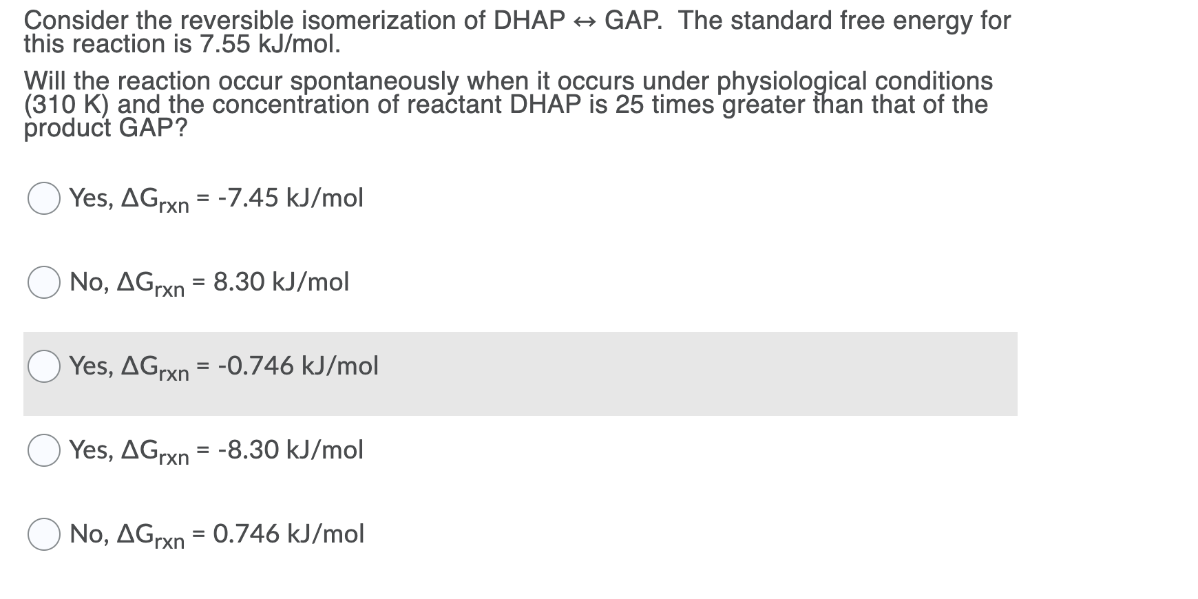 Solved Consider the reversible isomerization of DHAP + GAP. | Chegg.com