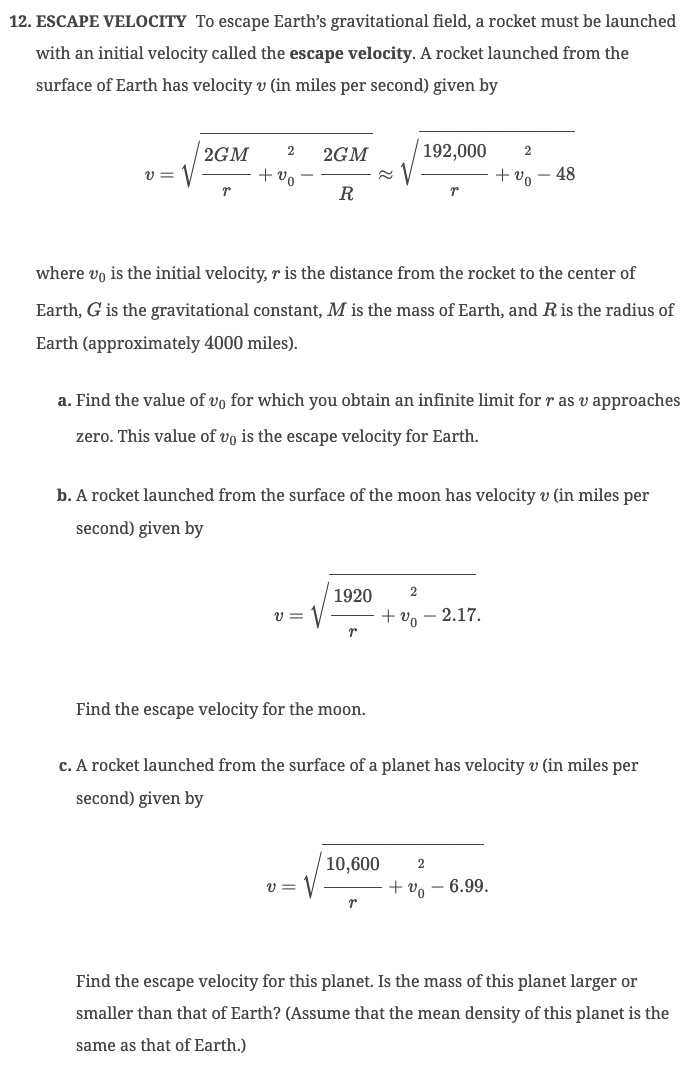 Solved 12. ESCAPE VELOCITY To escape Earth's gravitational | Chegg.com