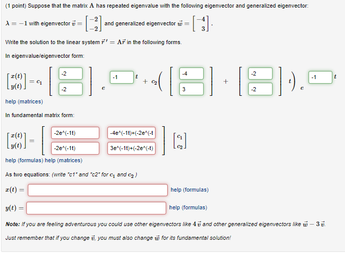 Solved (1 point) Suppose that the matrix A has repeated | Chegg.com