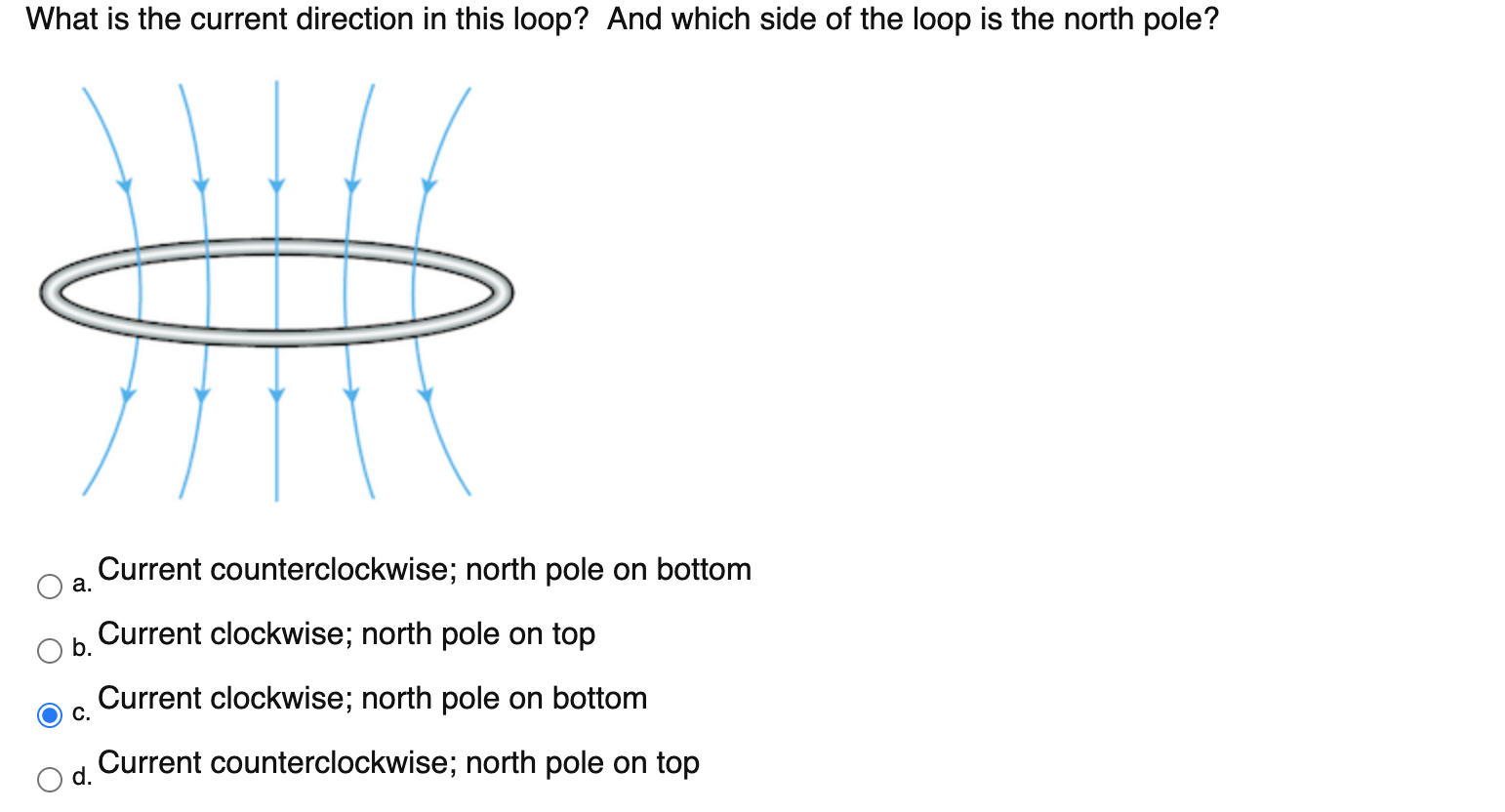 Solved What is the current direction in this loop? And which | Chegg.com