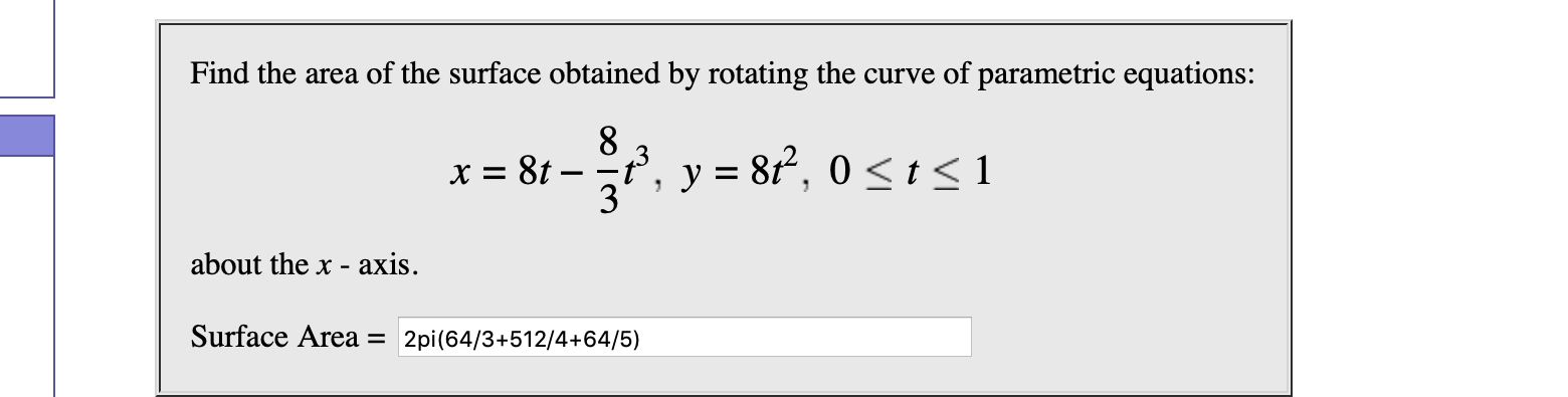 Solved Find the area of the surface obtained by rotating the | Chegg.com