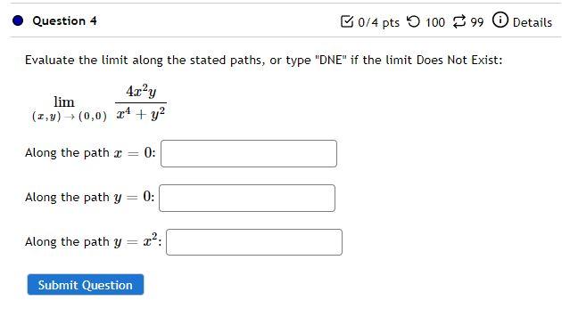 Solved Evaluate the limit along the stated paths, or type | Chegg.com